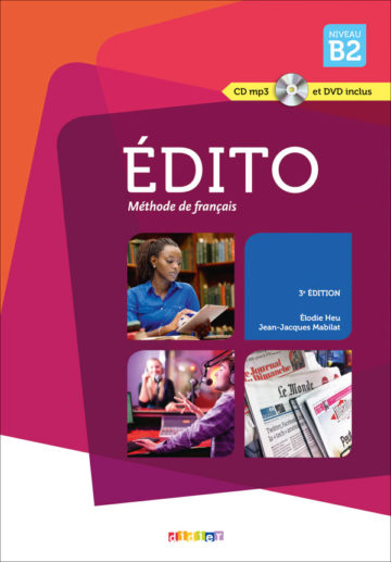 Édito B2 - édition 2015-2018 - Guide pédagogique PDF - Didier FLE