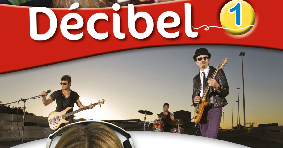 Décibel 1 - Niv. A1 - Guide pédagogique PDF - Didier FLE