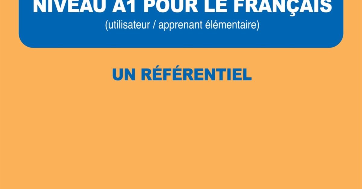 Les référentiels - Niveau A1 - Livre numérique - Didier FLE