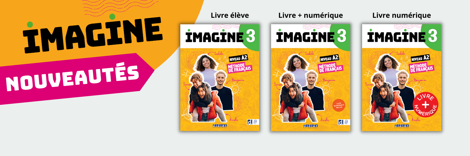 Découvrez la nouveauté Imagine 3 ! – Didier FLE