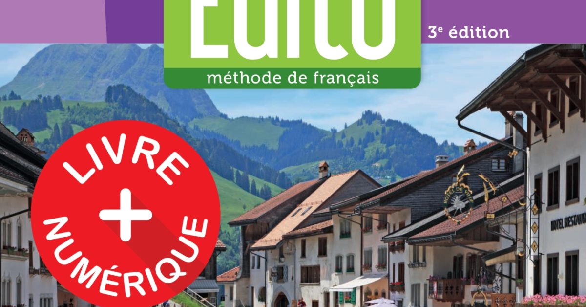 Édito B1 – édition 2022-2024 – Livre numérique – Didier FLE