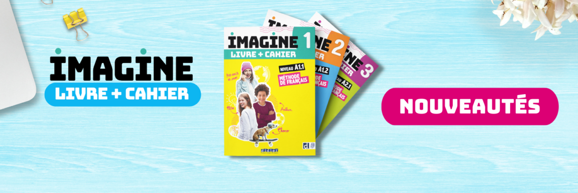 Découvrez Imagine "tout-en-un" ! - Didier FLE