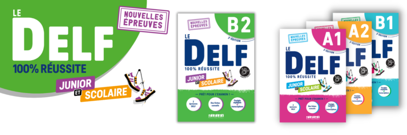 Découvrez le niveau B2 de la collection Le DELF Junior et Scolaire ! – Didier FLE