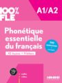 100% FLE - Phonétique essentielle du français A1/A2 - livre + didierfle ...