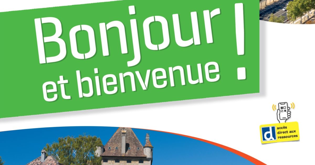 Bonjour et bienvenue A1.2 - tout en français - Livre-cahier + didierfle ...