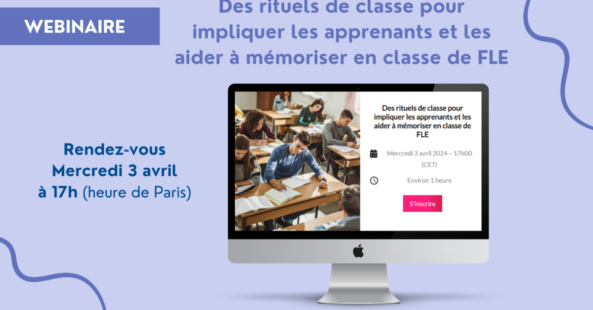 Prochain webinaire : Des rituels de classe pour impliquer les ...