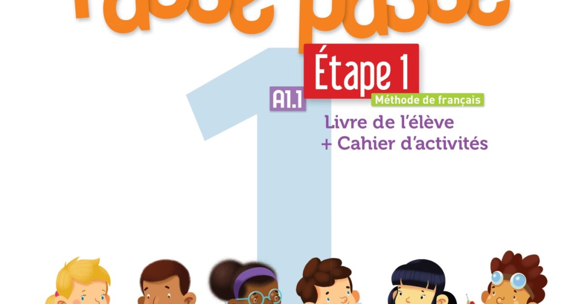 Passe-passe 1 - Niv. A1.1 - Étape 1 - Livre + Cahier + didierfle.app - Didier FLE