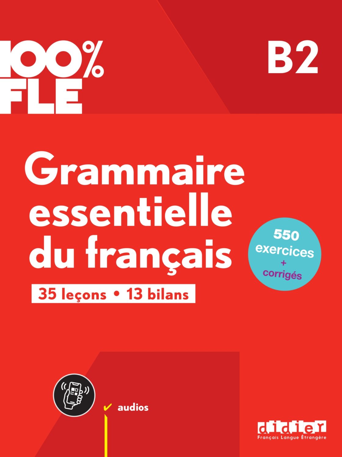 100% FLE - Grammaire essentielle du français B2 - Livre + didierfle.app ...