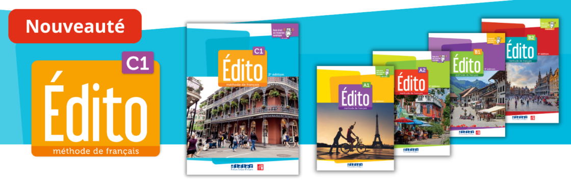 Découvrez la nouveauté Édito C1 nouvelle édition ! - Didier FLE