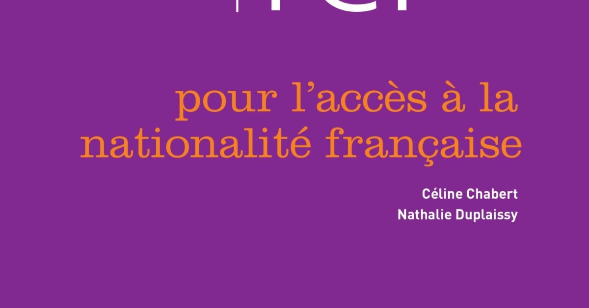Réussir le TCF pour l'acces à la nationalité française (ANF) - édition ...