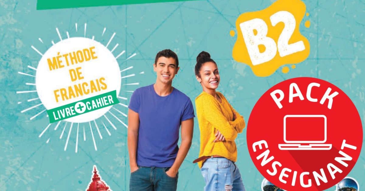 Nouvelle Génération B2 - Pack numérique enseignant - Didier FLE