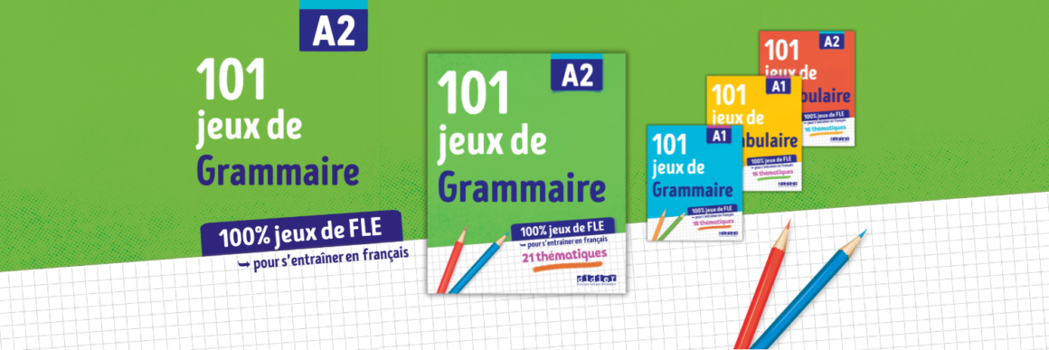 Découvrez la nouveauté 101 jeux de Grammaire A2 ! - Didier FLE